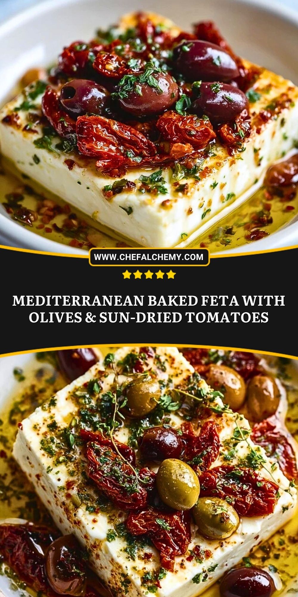 Mediterranean Baked Feta with Olives & Sun-Dried Tomatoes